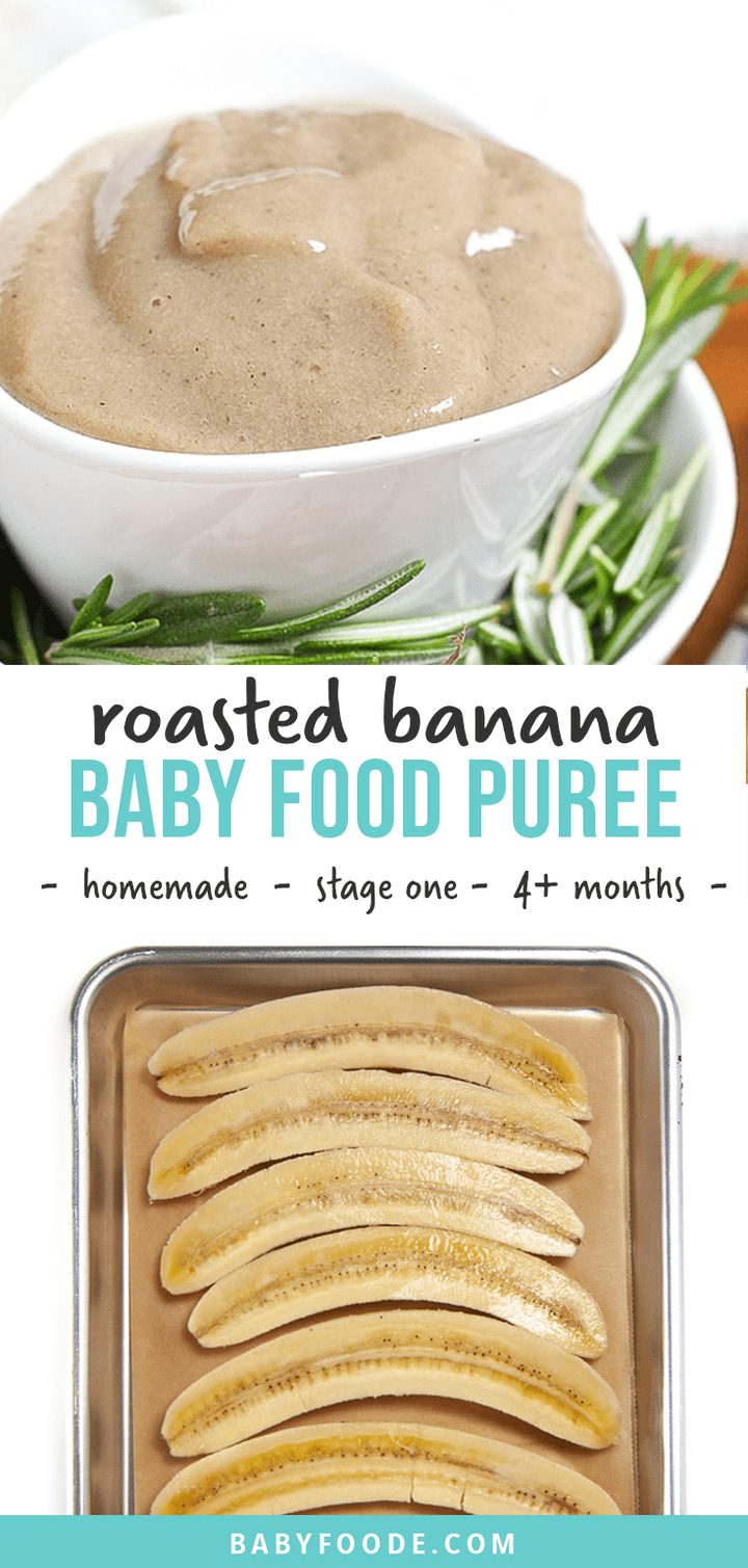 Roasted Banana + Rosemary Puree (Stage 1) | Baby Foode