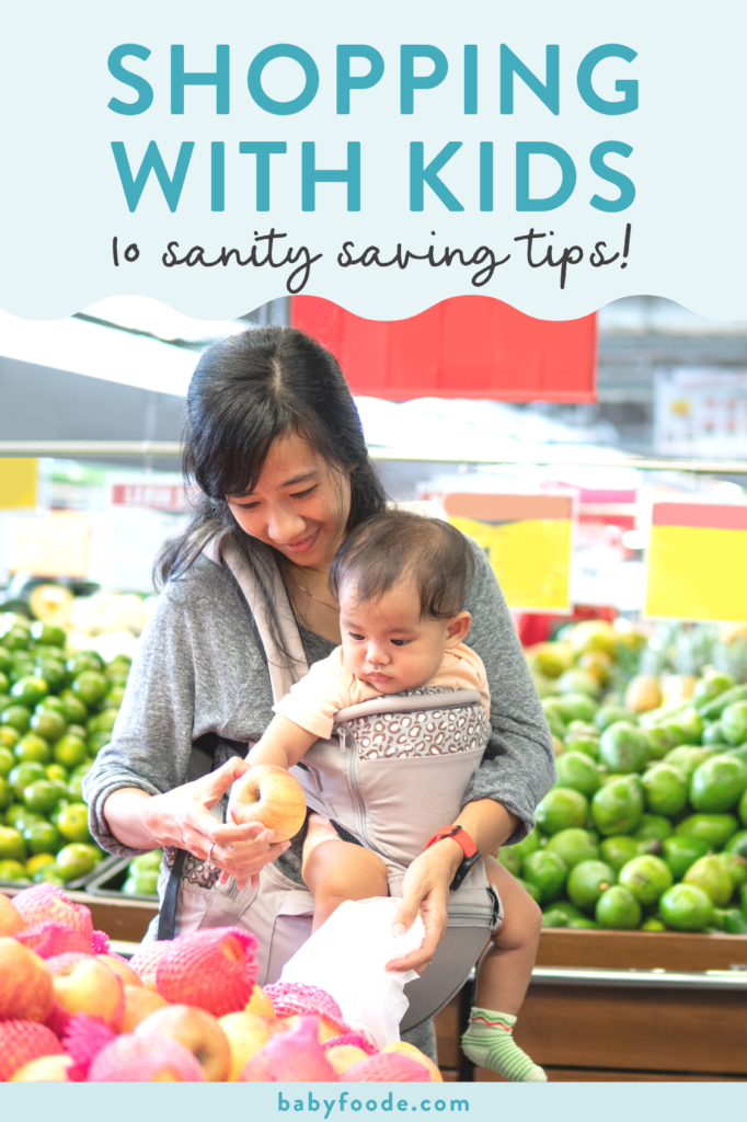 Grocery Shopping with Kids - 10 Tips to Save Your Sanity | Baby Foode