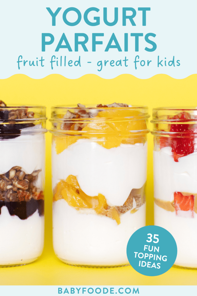 Fruit-Filled Yogurt Parfait (10 Minutes!) - Baby Foode